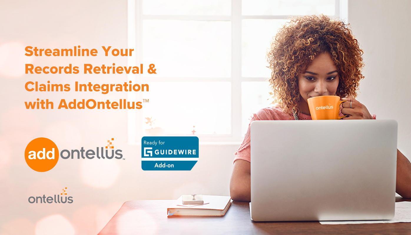 AddOntellus™ & Guidewire ClaimCenter™ Integration
