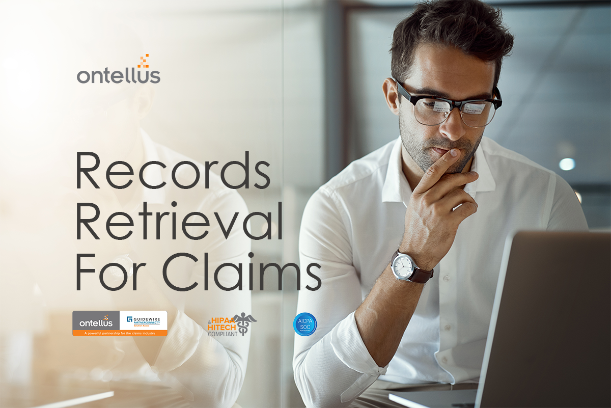 Ontellus Records Retrieval For Claims